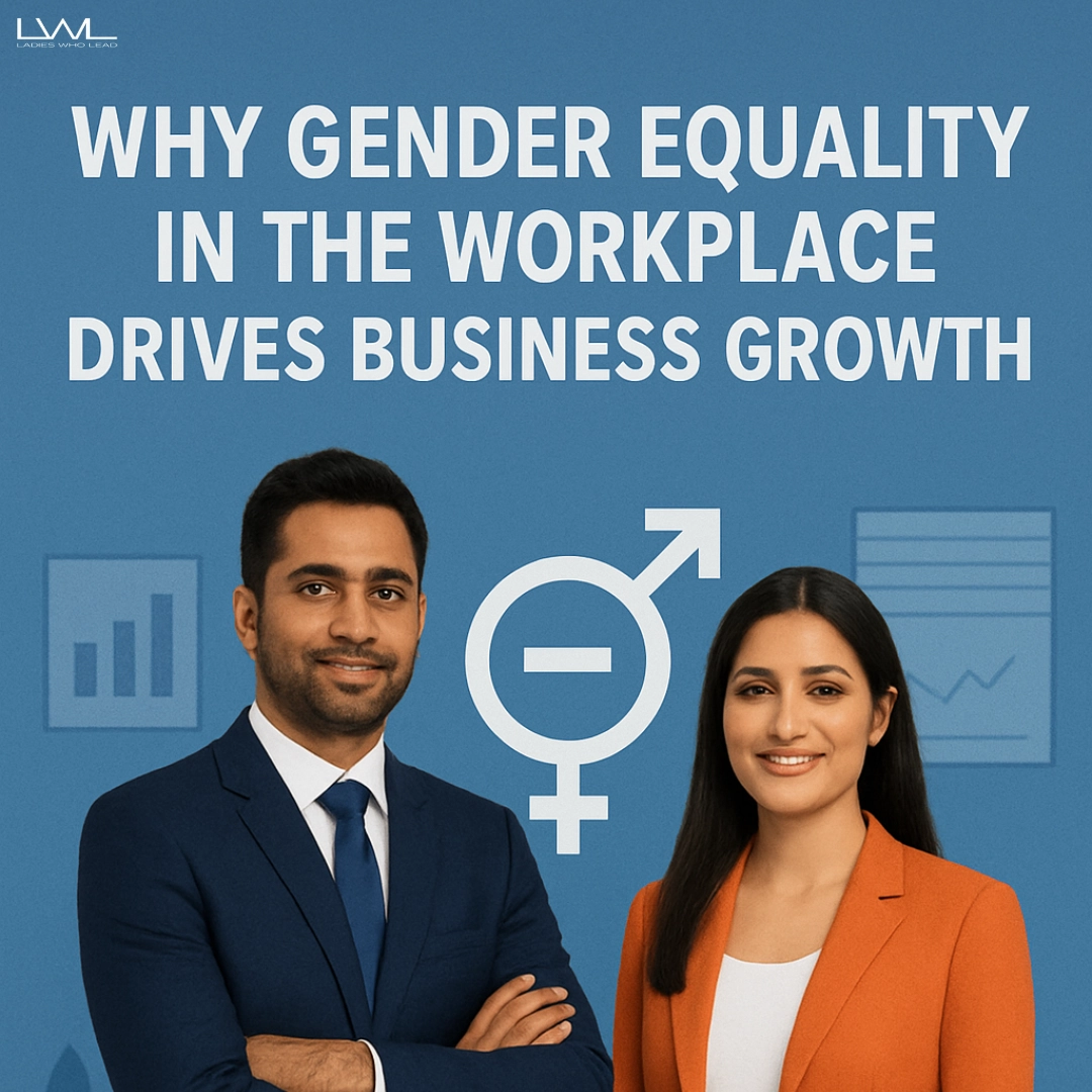 Why Gender Equality in the Workplace Drives Business Growth